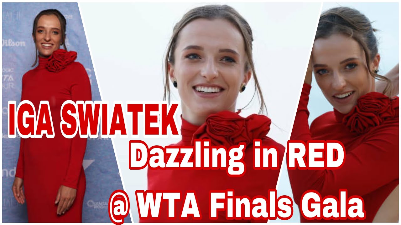 UPDATE: IGA SWIATEK DAZZLING IN RED @ WTA FINALS GALA - YouTube