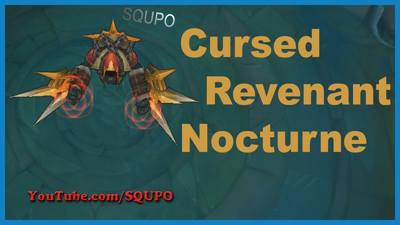 Cursed Revenant Nocturne Skin (League of Legends) - YouTube
