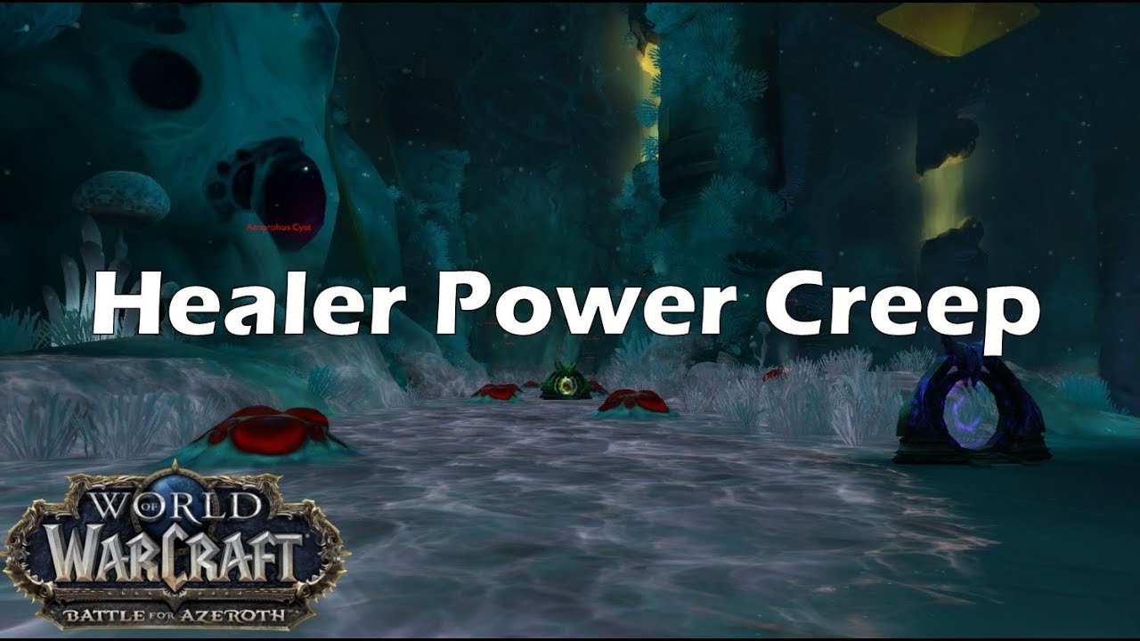 [BfA] Healer Power Creep! - YouTube