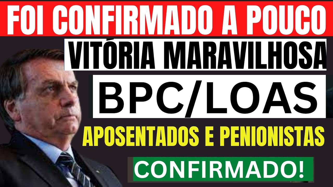 CHEGOU O GRANDE DIA ! BOA NOTÍCIA BPC+ APOSENTADOS 13º SALÁRIO LIBERADO ...