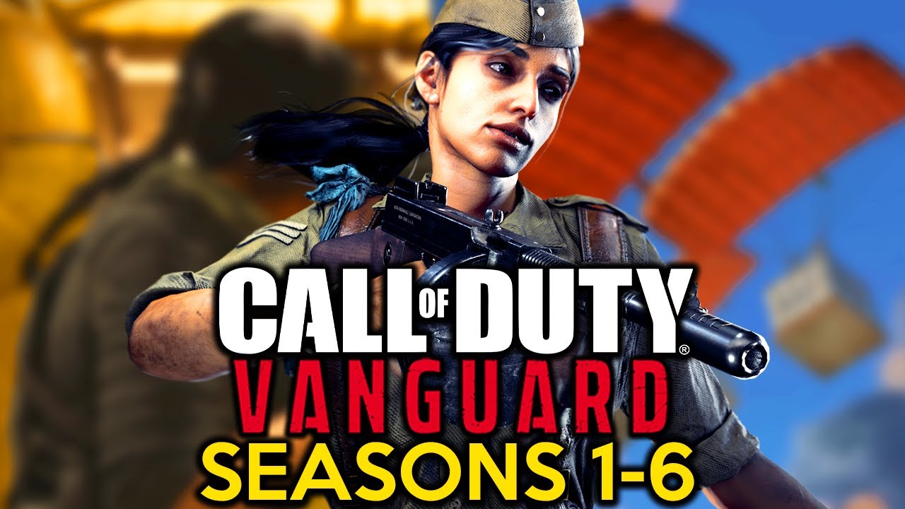 all-vanguard-seasons-1-6-dlc-updates-revealed-game-modes-killstreaks