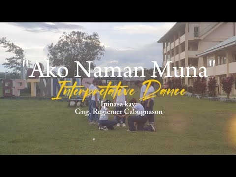 Ako Naman Muna - Interpretative Dance | Erajien Barias 