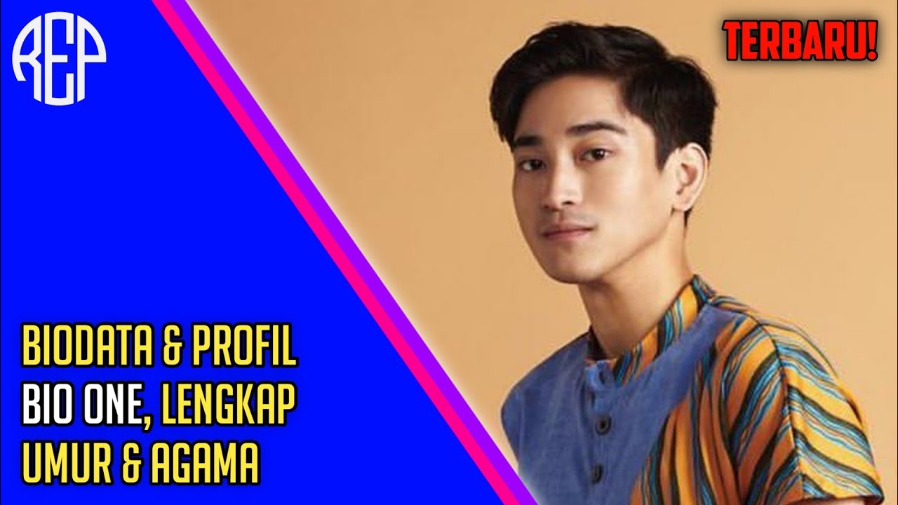 TERBARU! Biodata & Profil Bio One, Lengkap Umur & Agama - YouTube