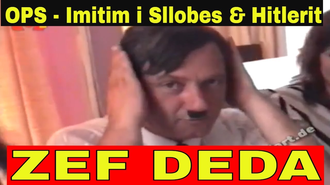 Zef Deda - Ops Video private - Duke imituar Slloben-Hitlerin (1991 ...