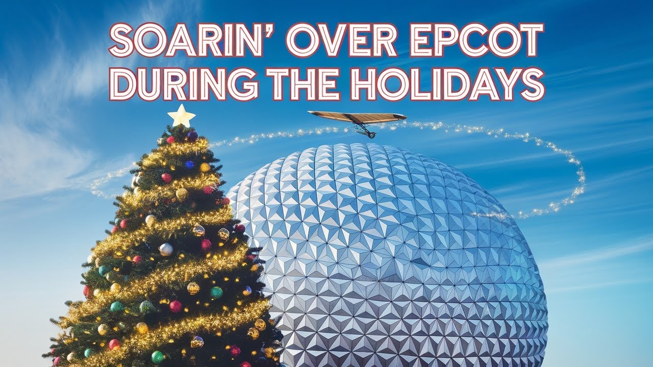 A Glimpse of the Holidays at Epcot and NEW SCENES at Soarin'! - YouTube