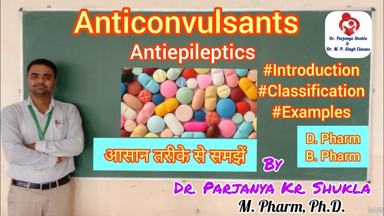 Anticonvulsant | Antiepileptics | Intro, Classification, Examples | B ...