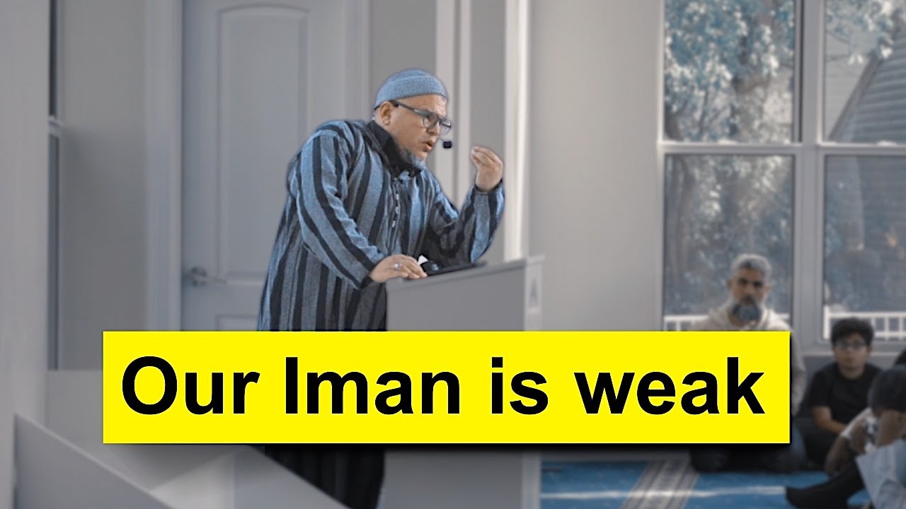 O Muslims, Our Iman is Weak! | Imam Yusuf Rios - YouTube