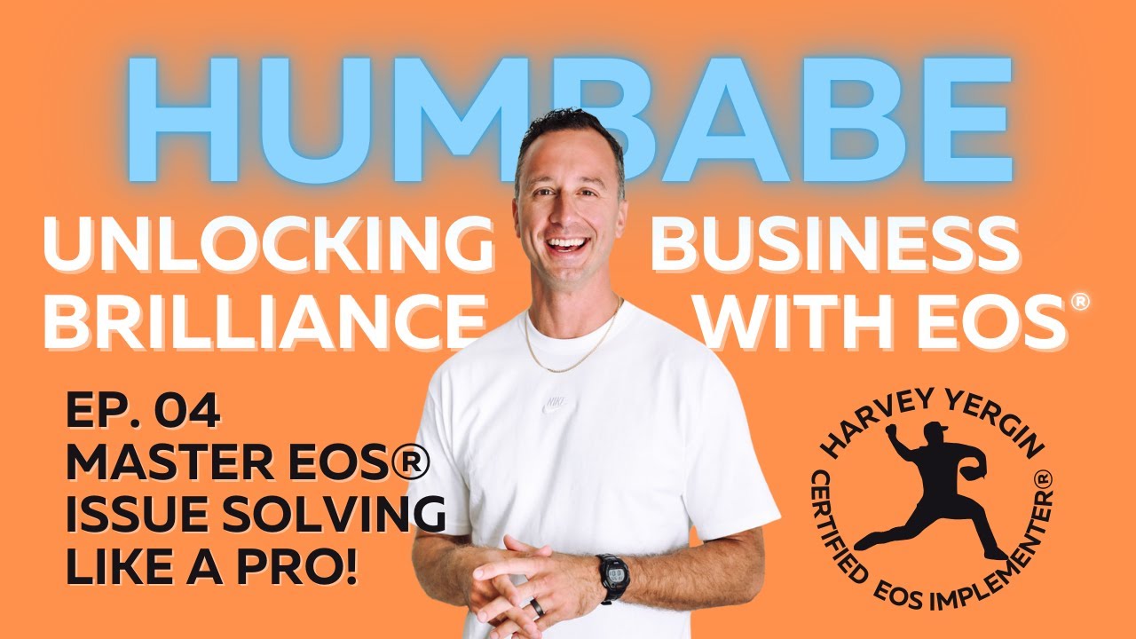 Episode 04: Struggling with actually solving issues? Master EOS® Issue ...
