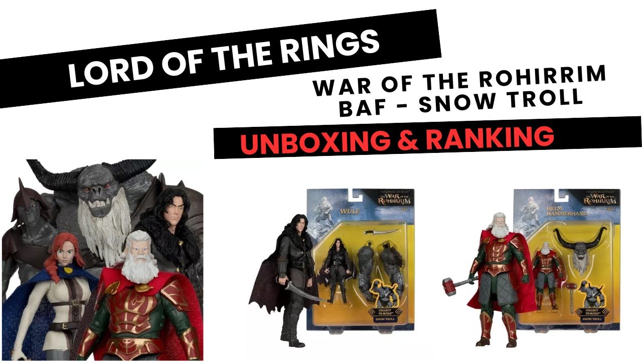 Lord of the Rings - War of the Rohirrim - BAF Snow Troll - Unboxing ...