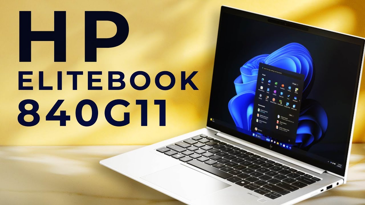 HP EliteBook 840 G11 – A Reliable Workhorse? Full Review & Upgrades ...