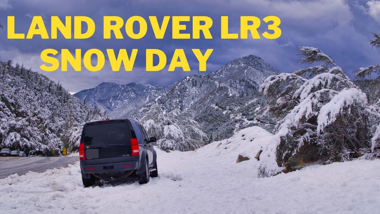 Land Rover Lr3 Driving In The Snow | Snow In Southern California - YouTube