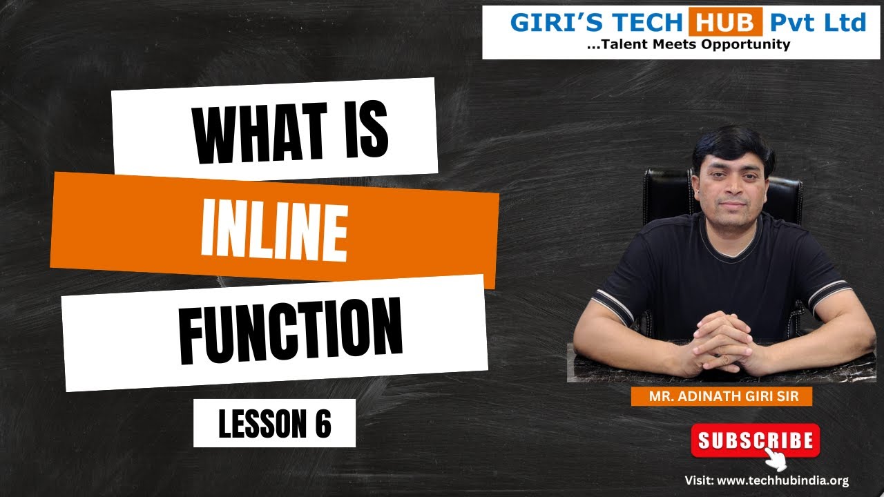 Inline Functions in C++ Explained | C++ Programming Tutorial by Adinath Giri Sir | Giri's Tech ...