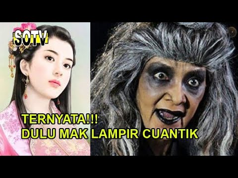 Kisah Asli Mak Lampir | Seorang Putri Cantik Kerajaan Champa - YouTube