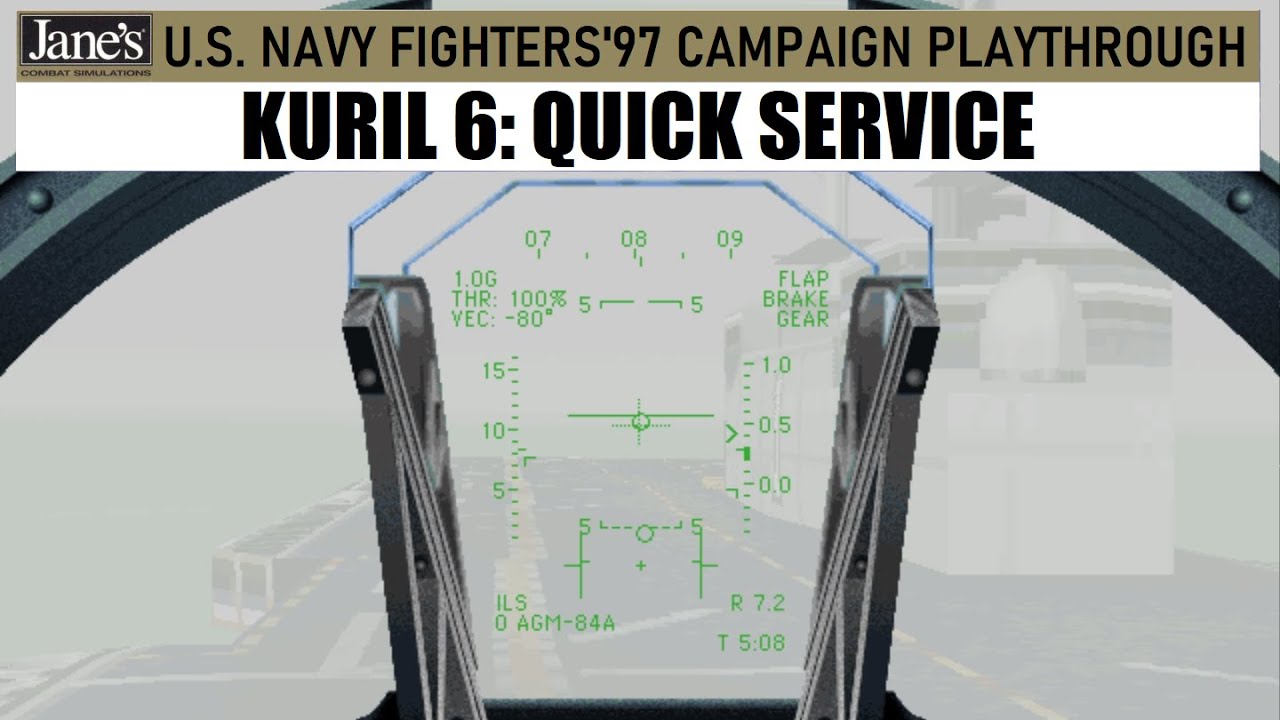Jane's USNF'97 • Kuril Islands Campaign Mission 6: Quick Service - YouTube