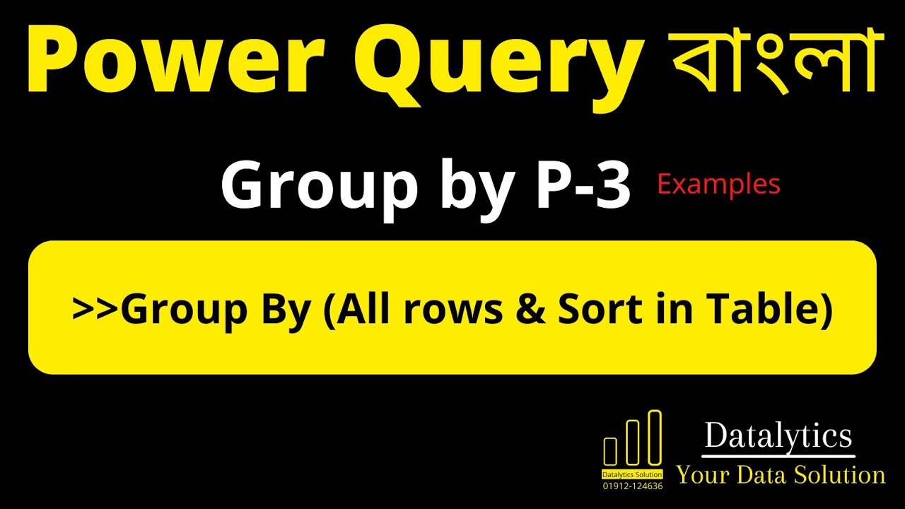 Power Query Group By Tutorial In Bangla P 3 Power Query Tutorial In Power Query Group By Tutorial In Bangla P 3 Power Query Tutorial In