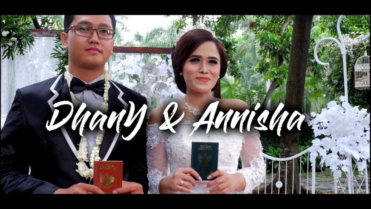 Wedding Cinematic 2018 - Rahmadhany Triastanto & Annisha Rahmawati ...