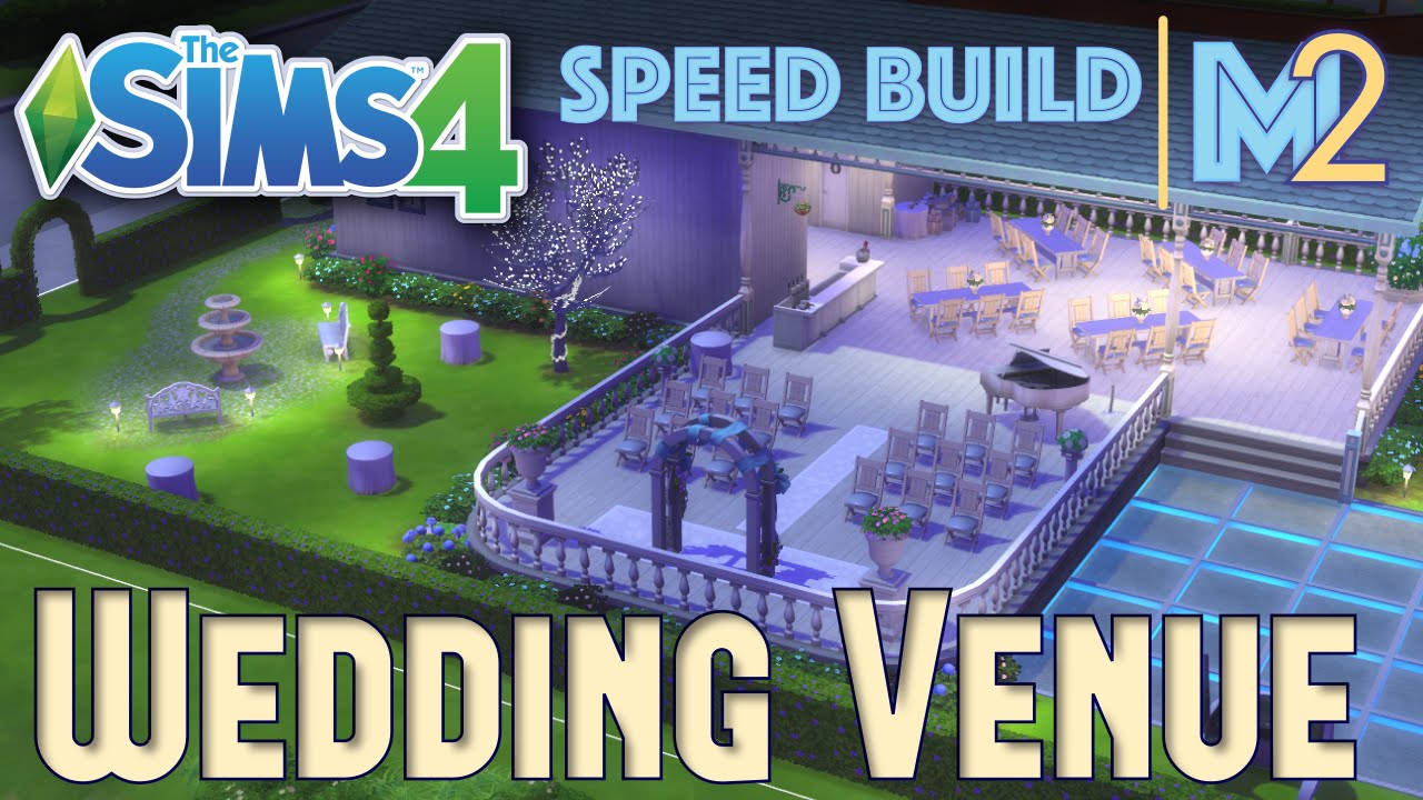 Sims 4 Speed Build - Wedding Venue - YouTube