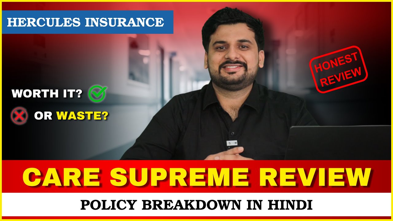 Care Supreme Full Review | Pros & Cons | Hercules Insurance - YouTube