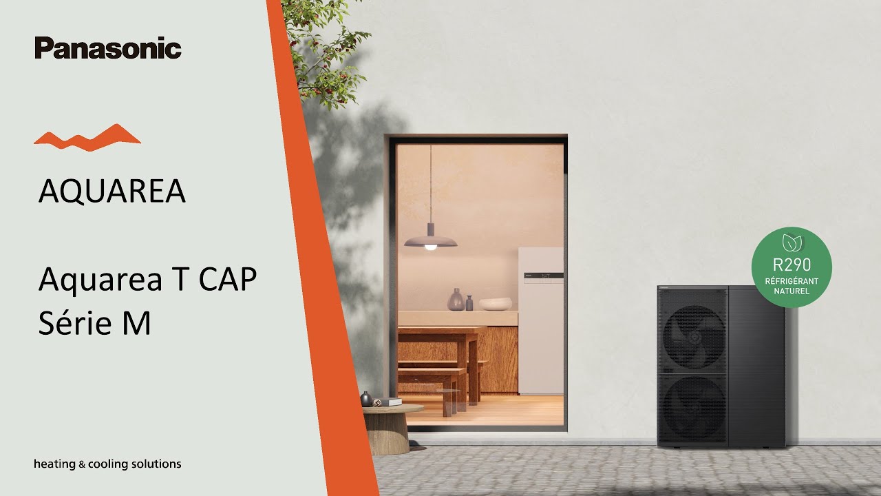 Aquarea T CAP Série M de Panasonic, la nouvelle génération de pompes à ...