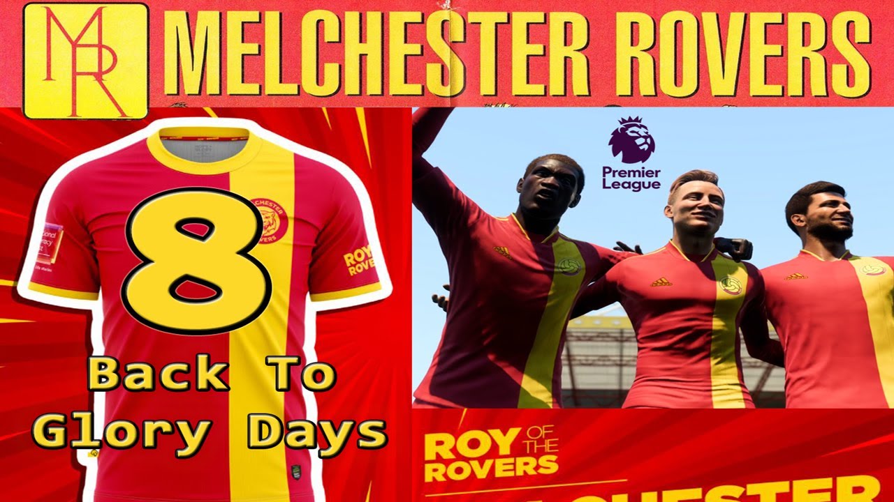 First Premier League season!! - Melchester Rovers FC - Back to Glory ...