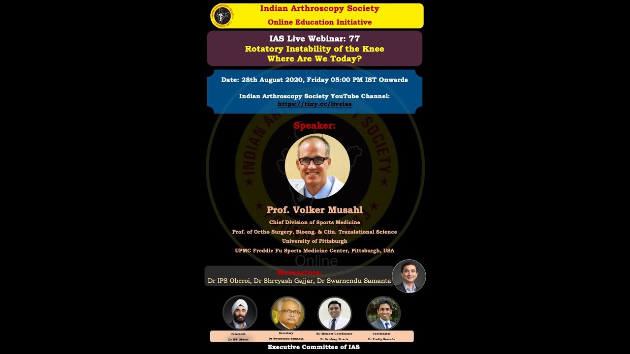 IAS Live Webinar: 77 Rotatory Instability of the Knee Where Are We ...