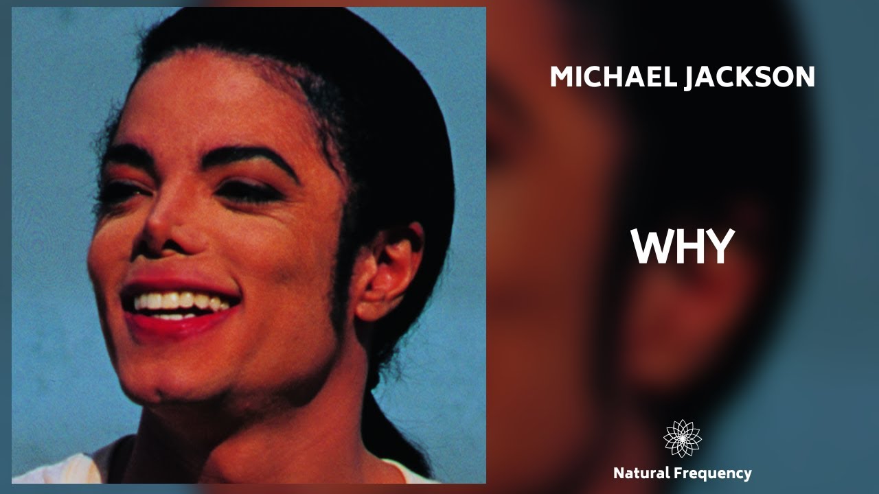 Michael Jackson & 3T - Why (432Hz) - YouTube Music