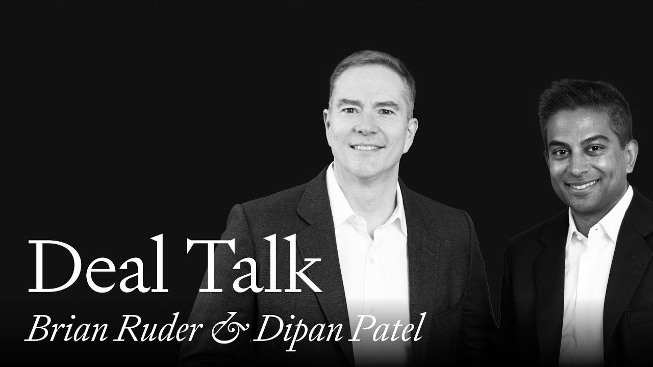 Deal Talk - Episode 20: Brian Ruder and Dipan Patel (Permira) - YouTube
