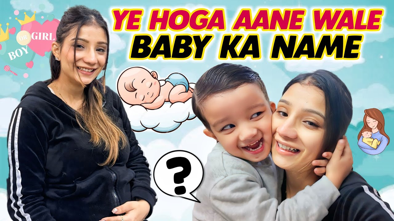 Ye Hoga aane Wale Baby Ka Name 🙈 - YouTube