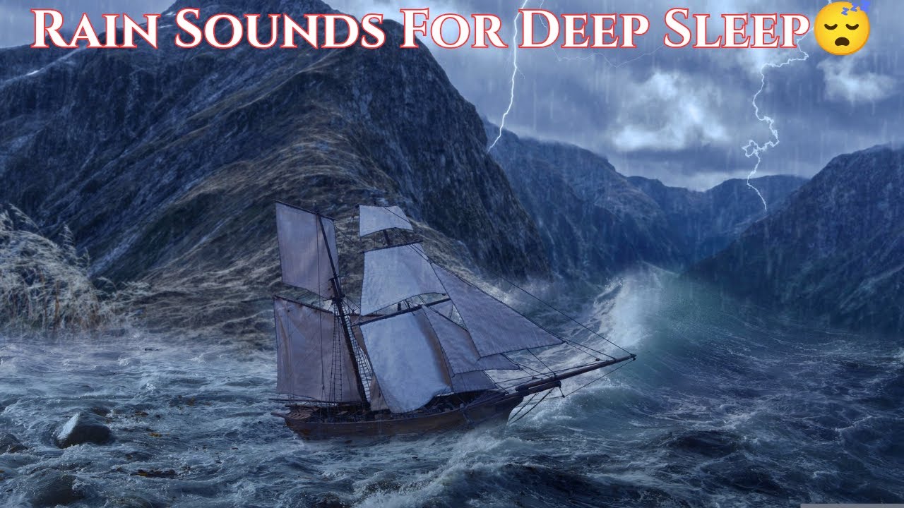 Rain Sounds For Sleeping - 99% Instantly Fall Asleep With Rain And ...
