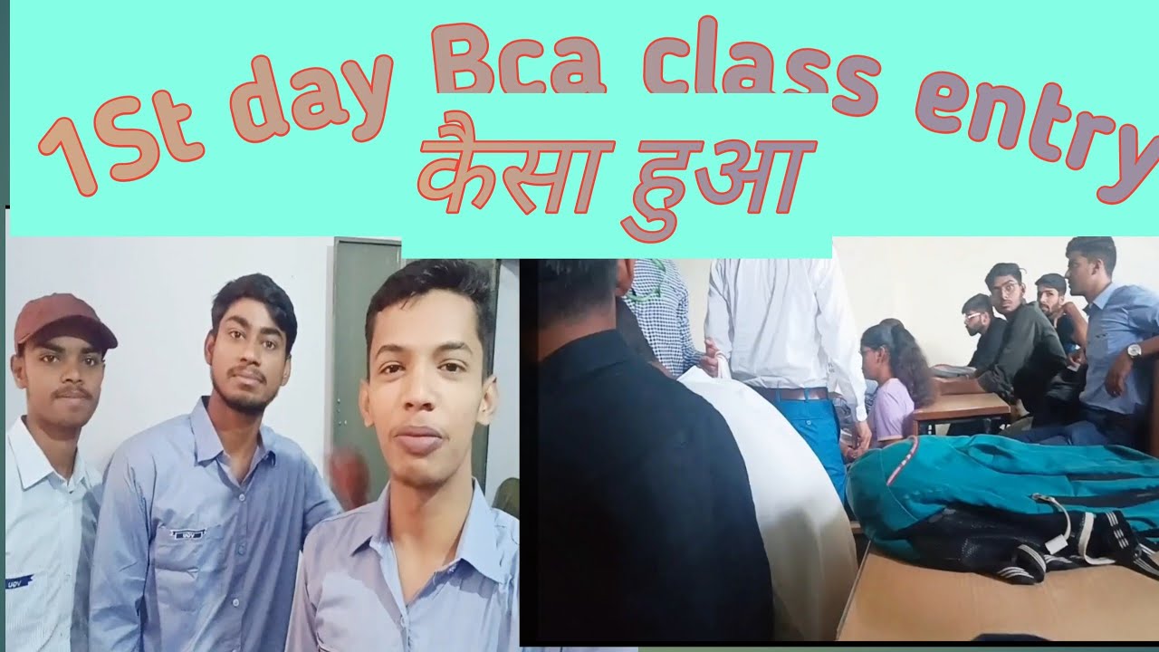 First day bca student class entry 2023//Day 1st class entry Of bca ...