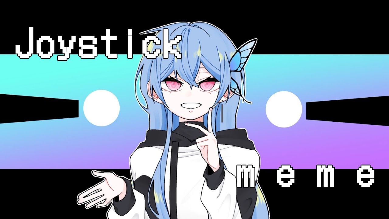 Joystick meme / OC - YouTube