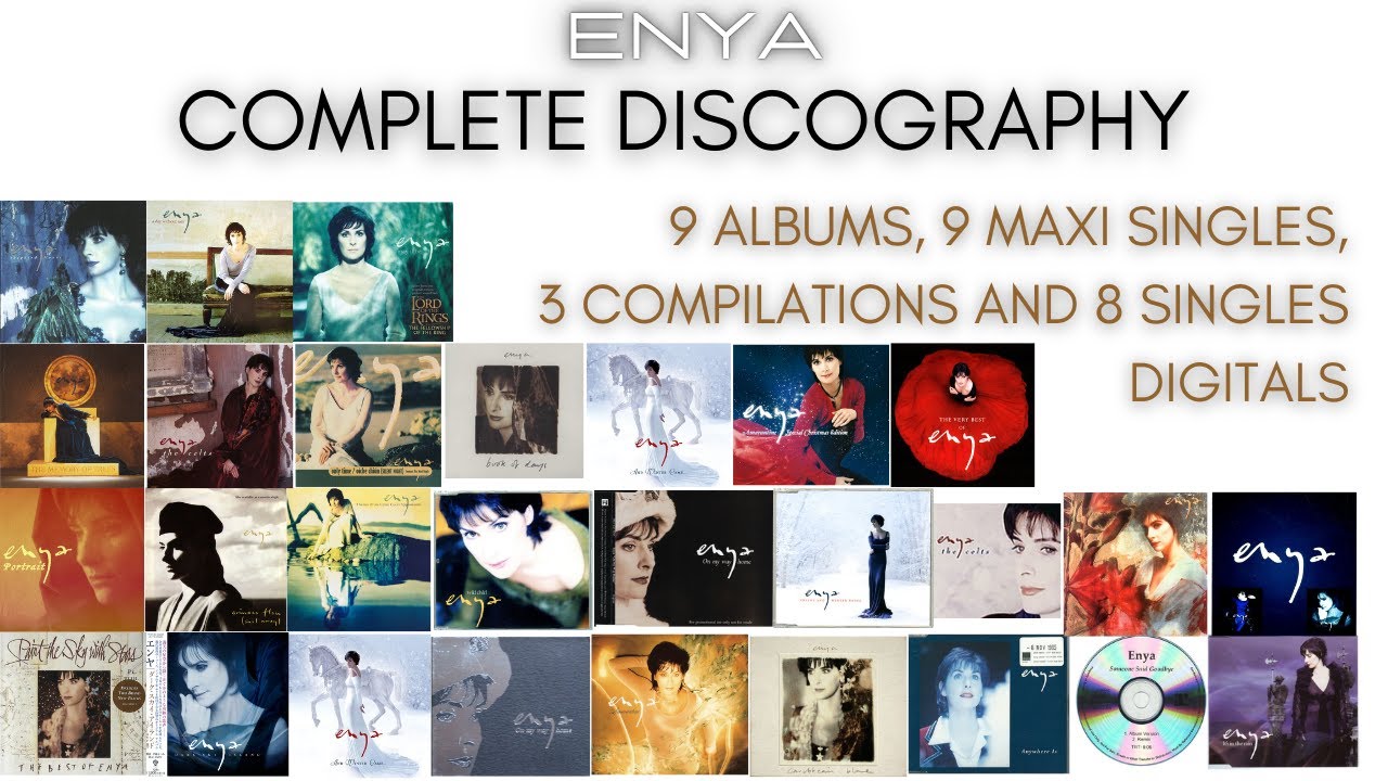 ENYA (COMPLETE DISCOGRAPHY + EXTRAS + MAXI SINGLES) - YouTube