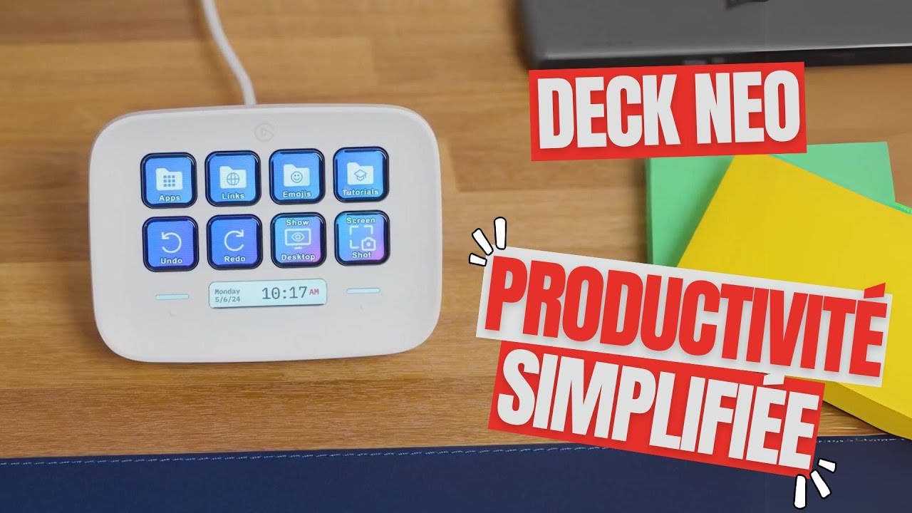 Découverte Stream Deck Neo : L'outil Ultime pour Booster Votre ...