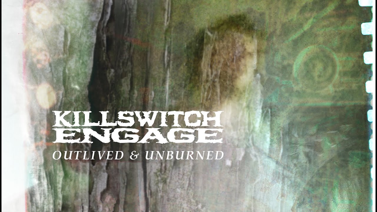 Killswitch Engage - Outlived & Unburned - A Greatest Hits album w ...