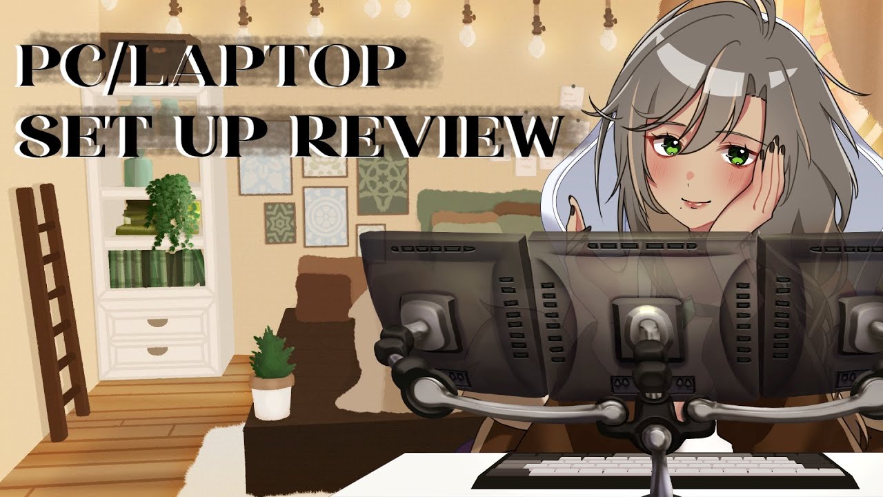 【REVIEW】 PC/Laptop Set Up Review Dulu Gak sih? 【Vtuber Indonesia】 - YouTube