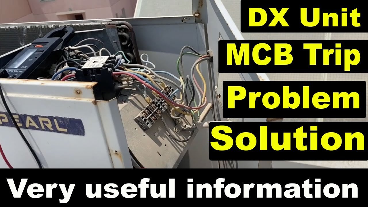 DX Unit AC Trip compressor start some time after MCB Trip why how many ...