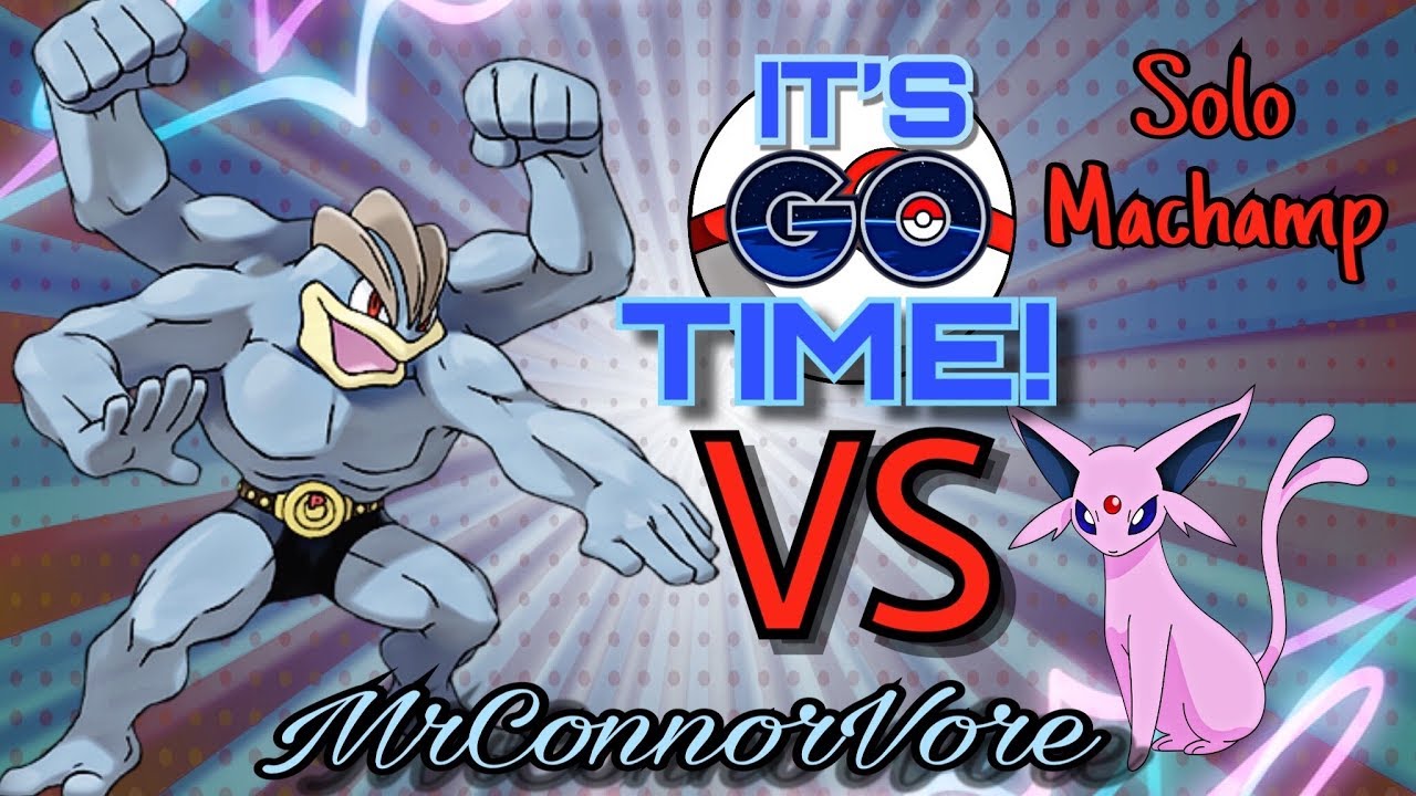 Solo Machamp With Espeon Pokémon Go level 3 raid trainer level 34 - YouTube
