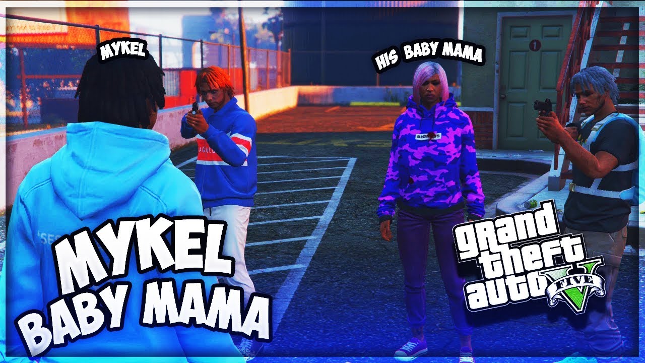 GTA 5 BABY MAMA DRAMA IN DA HOOD EP. 37 - MYKEL BABY MAMA 🤰 (GTA 5 RP ...