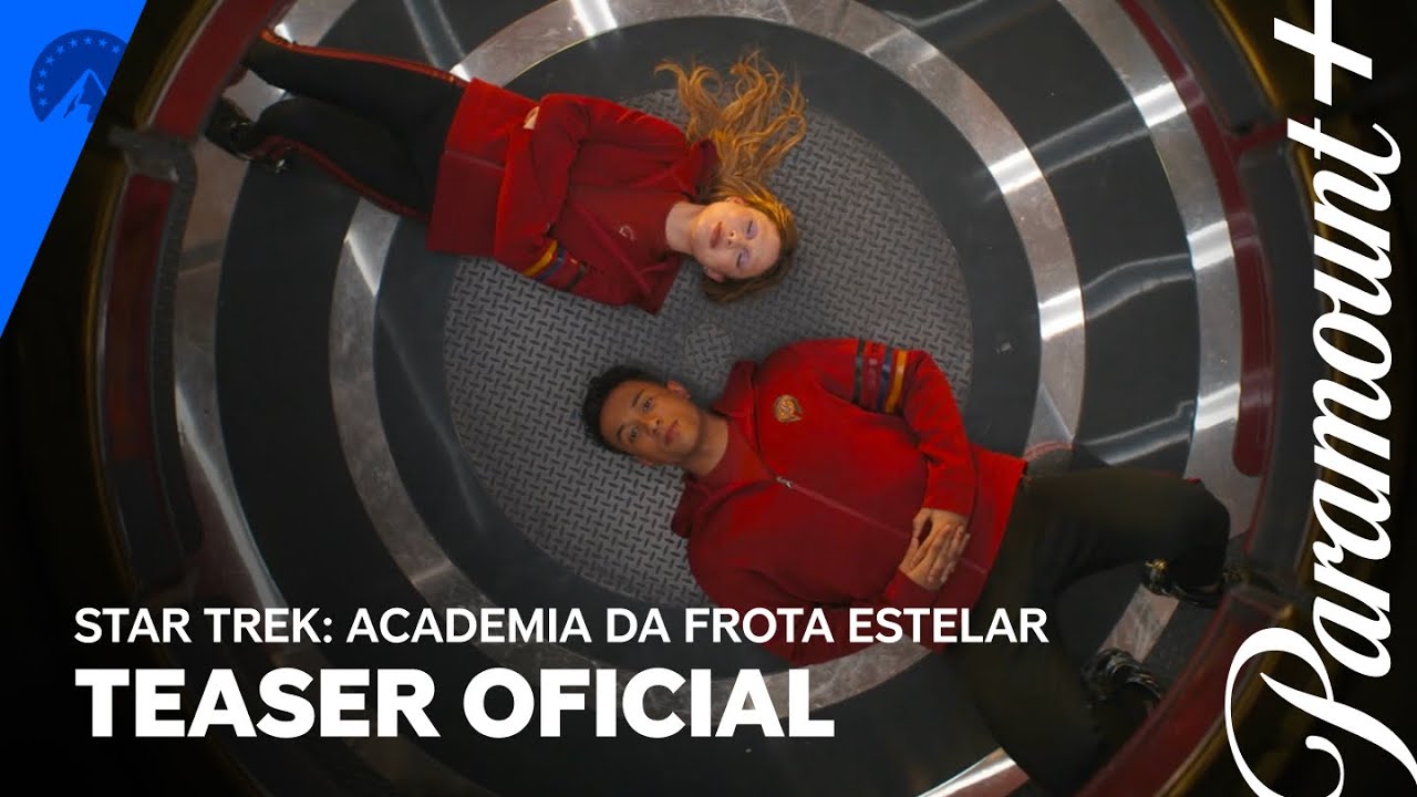 Star Trek: Academia da Frota Estelar | Teaser Oficial | Paramount Plus ...