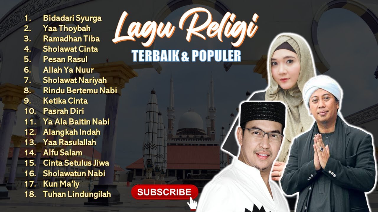 Koleksi Lagu Religi Islami | Lagu & Sholawat | Terbaik & Terpopuler ...