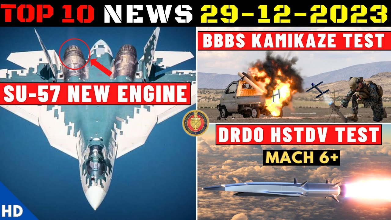 Indian Defence Updates : Su-57 New Engine Offer,Kamikaze Test,HSTDV ...