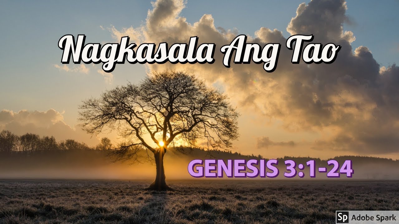Unveiling the Story of Genesis 3 in Tagalog! - YouTube