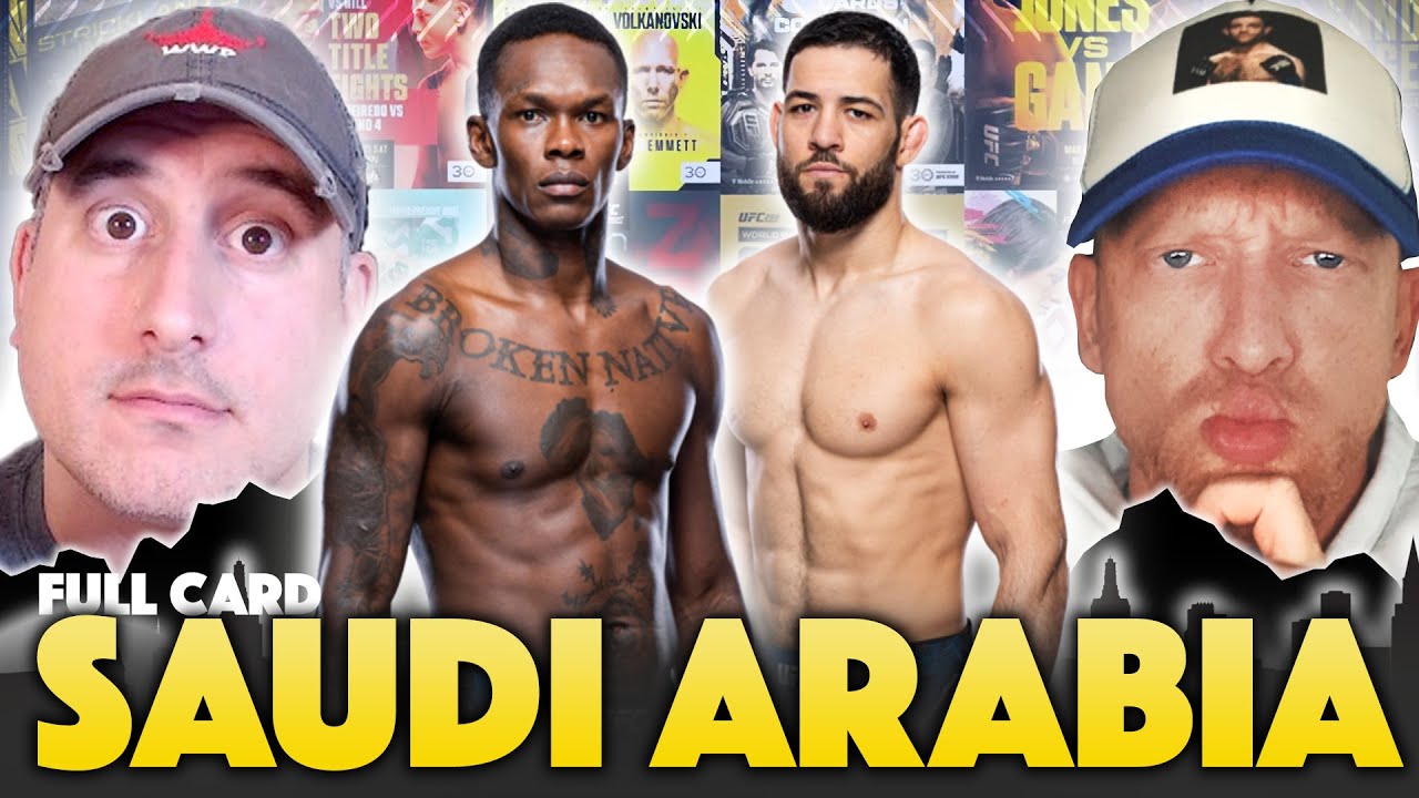UFC Saudi Arabia: Adesanya vs. Imavov FULL CARD Predictions, Bets ...