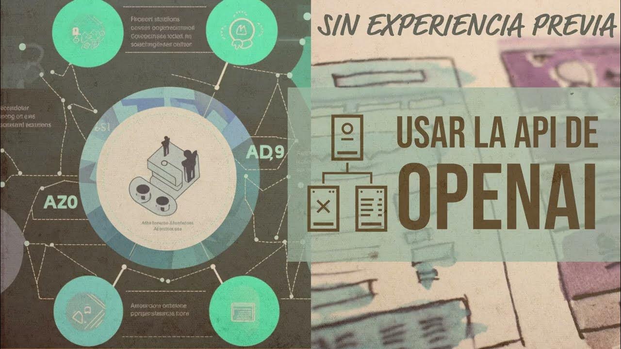 Usar la API de OpenAI sin ninguna experiencia previa. - YouTube