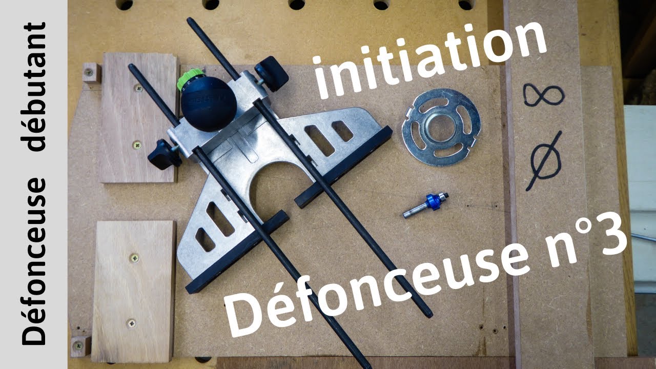 Tuto défonceuse : guide parallèle, gabarit, fraise à roulement, bague ...
