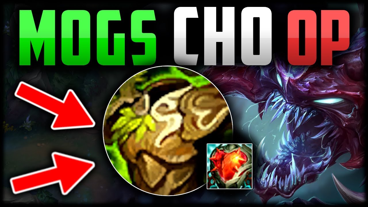 Cho'Gath MOG META (10k HP CARRY) How to Play Cho'Gath with Maximum ...