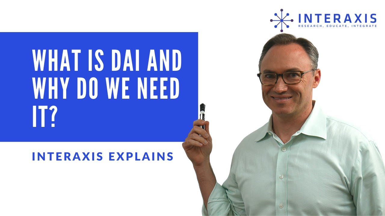 What is DAI (Maker DAO - MKR) and Why do we Need It? | Interaxis.io ...