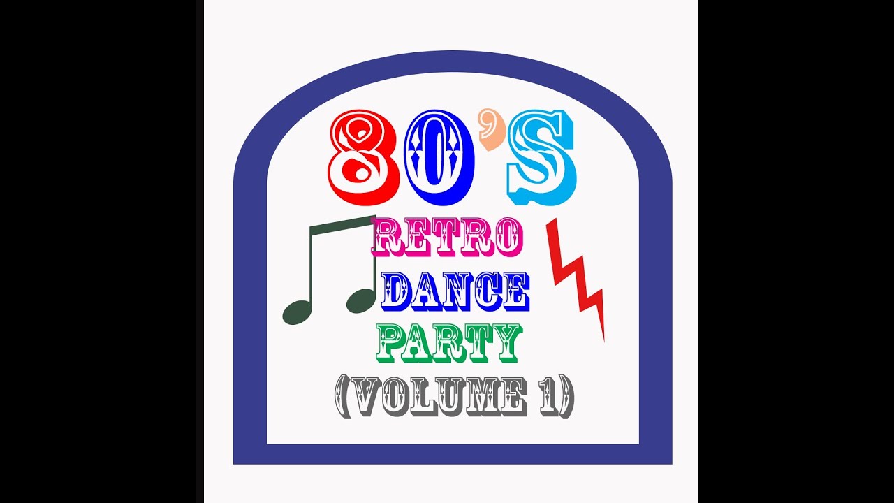 Retro Dance Party Volume 1 - YouTube