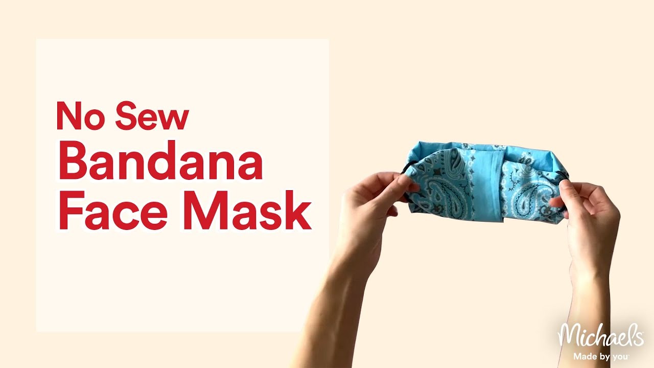 DIY Bandana Mask (No Sew) | Michaels - YouTube