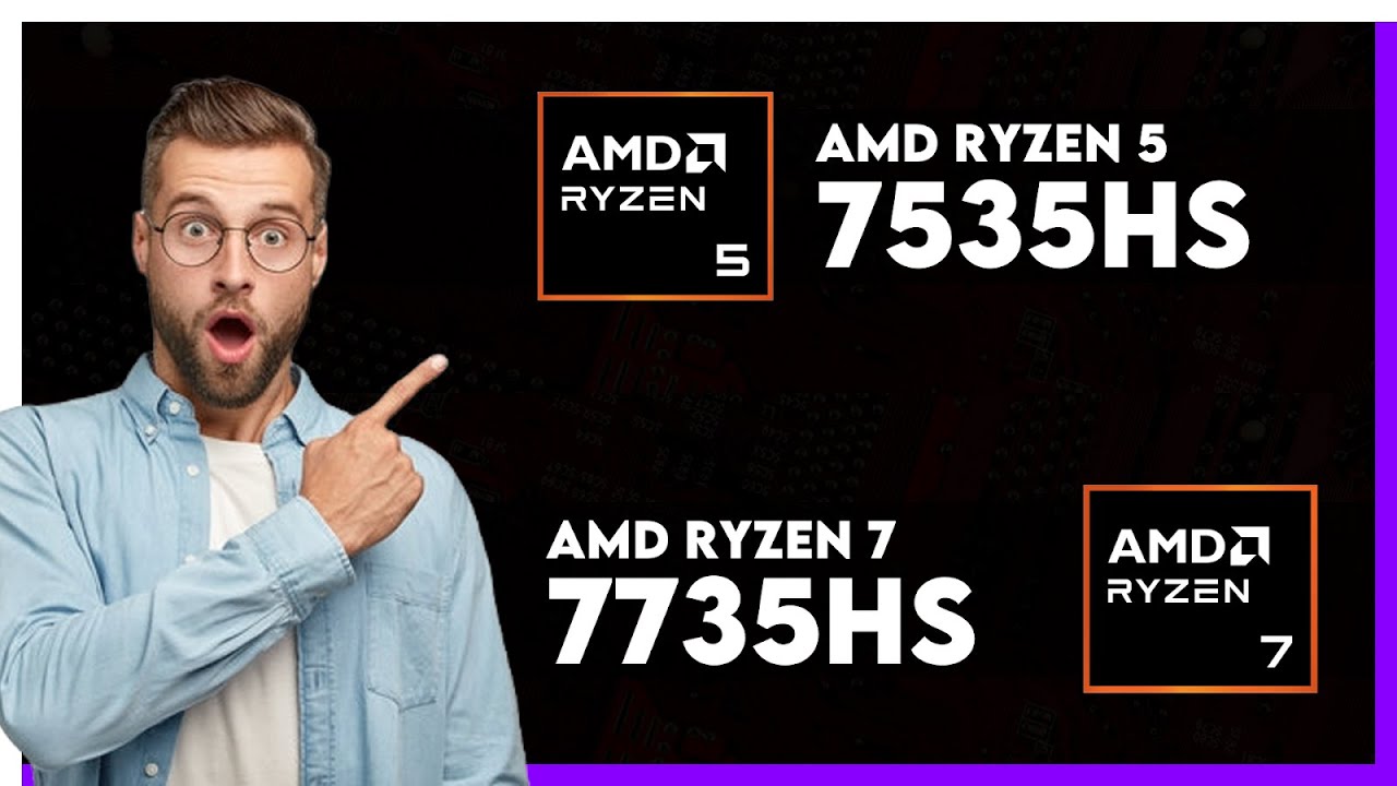 AMD Ryzen 5 7535HS vs AMD Ryzen 7 7735HS Comparison - YouTube